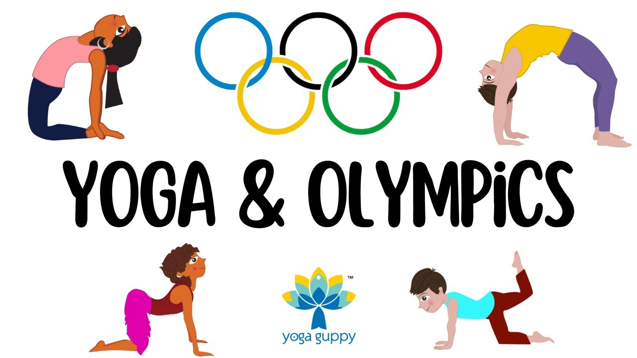 Olympic Games & Yoga Poses for Children | Yoga for Strength and Balance ...